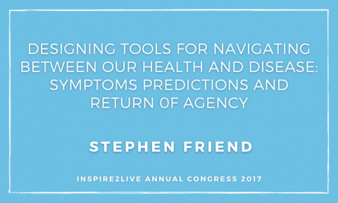 Stephen Friend about designing tools for navigating between our health ...