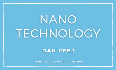 Dan Peer about Nano Technology - Inspire2Live